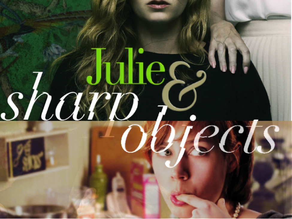 A Julie & Julia/Sharp Objects Shared Universe Theory - The Prompt Magazine