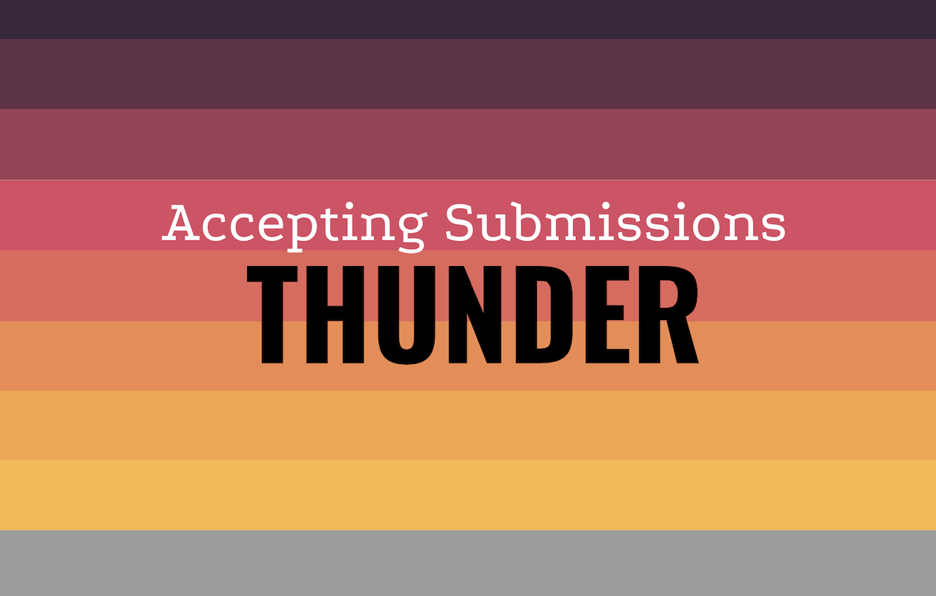 Accepting Submissions: {THUNDER} Writing Prompt - The Prompt Magazine